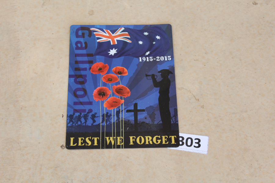 Lot 303 - Tin 100yr Anniversary of Gallipoli Sign | AuctionsPlus
